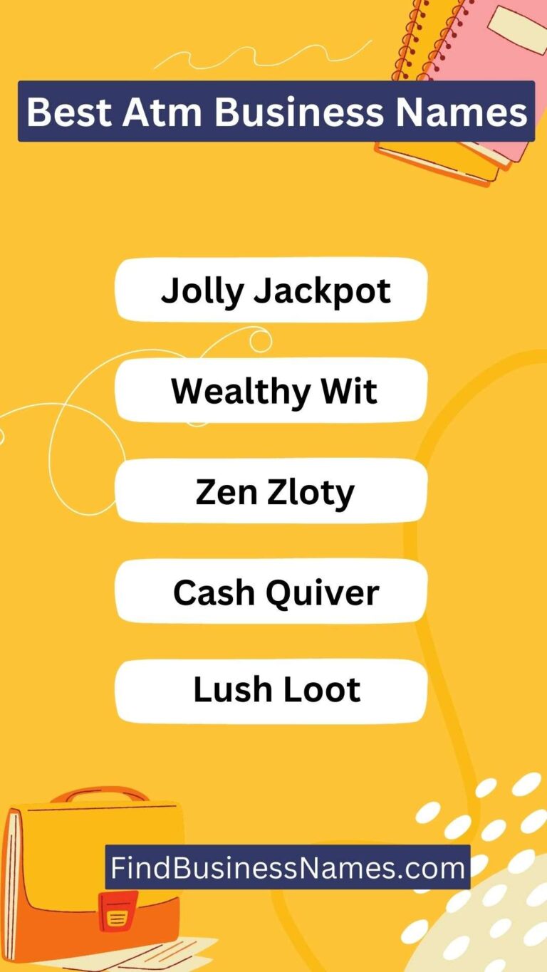 250+ Atm Business Names (Navigate Success in Finance)