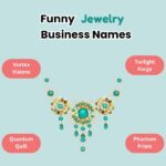 300+ Jewelry Business Names (Cute and Homemade)