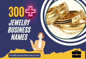 300+ Jewelry Business Names (Cute and Homemade)