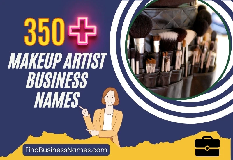 350 Makeup Artist Business Names Cute And Trendy 