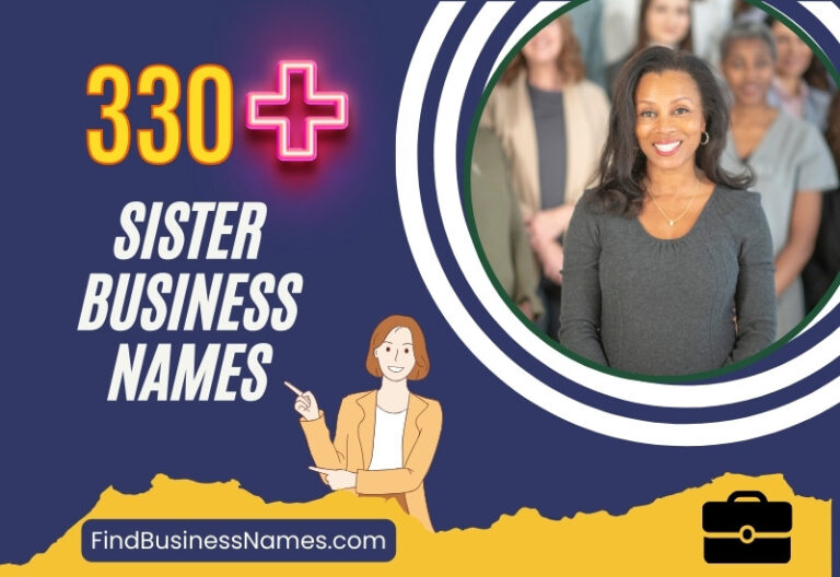 260+ Sister Business Names (Cute and Catchy)