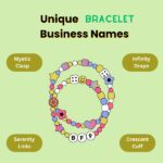 300+ Bracelet Business Names (Funny and Cute!)